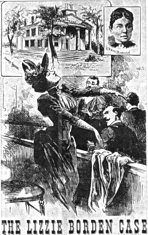The Lizzy Borden trial – History of Sorts